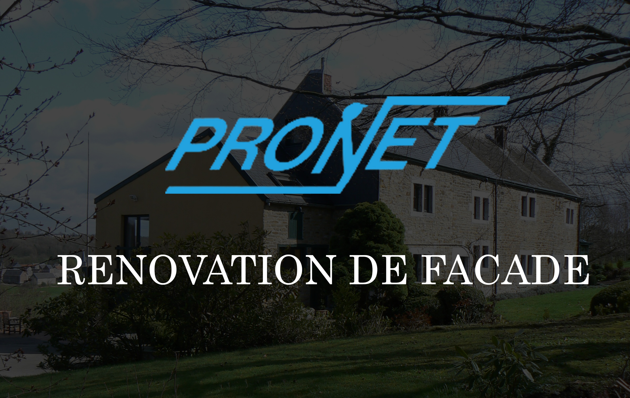 Pronet - Renovation